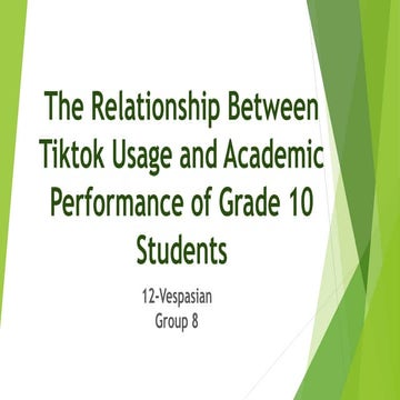 The Relationship Between Tiktok Usage and Academic Performance.ppt
