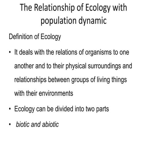 The relationship of ecology with population dynamic | PPT | Free Download