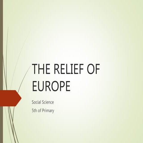 The relief of europe | PPTX