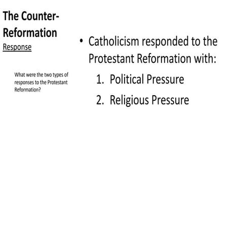 The Renaissance, Reformation and Exploration Lesson 5 – The Counter ...