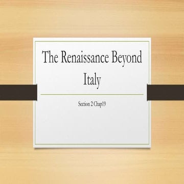 The renaissance beyond italy 13 | PPTX