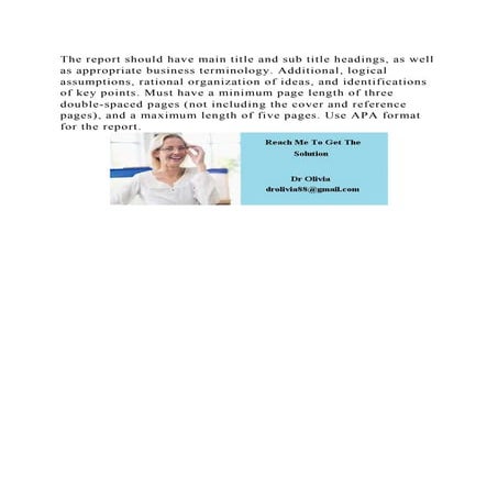 The report should have main title and sub title headings, as well as.docx