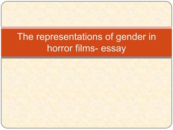 Representation of women in horror films | PPTX | Horror | Genres