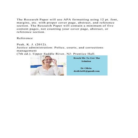 The Research Paper will use APA formatting using 12 pt. font, marg.docx