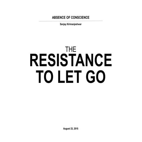 THE RESISTANCE TO LET GO | PPT