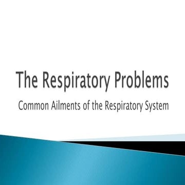 The respiratory problems | PPT