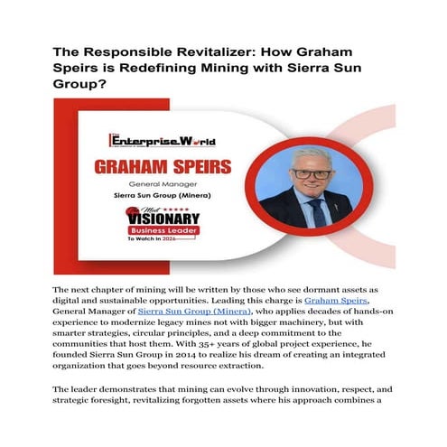 The Responsible Revitalizer_ How Graham Speirs is Redefining Mining ...