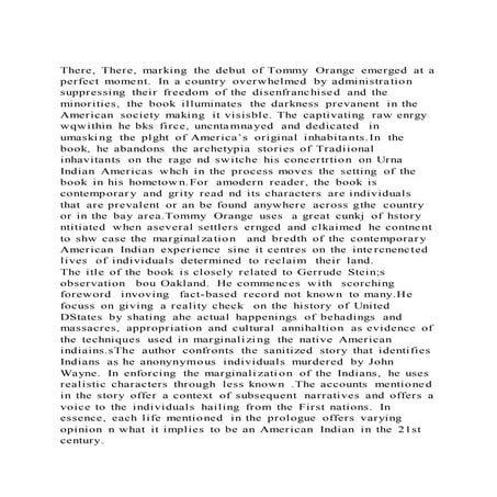 There, There, marking the debut of Tommy Orange emerged at a perfe | PDF