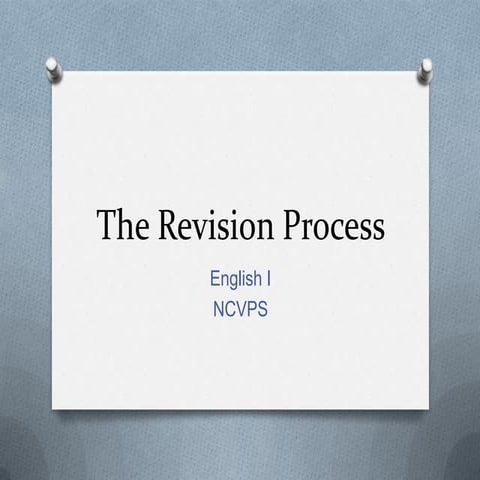 The revision process | PPTX