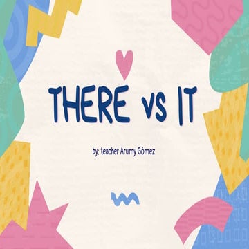 THERE vs IT. how can use this in a better way | PDF