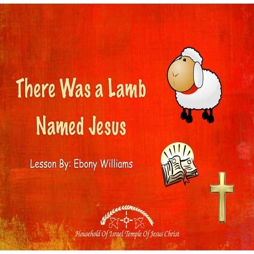 There+was+a+lamb+named+jesus+ | PDF