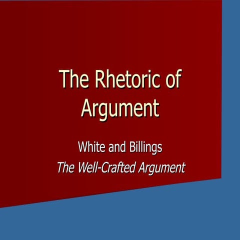 The Rhetoric of Argument | PPT