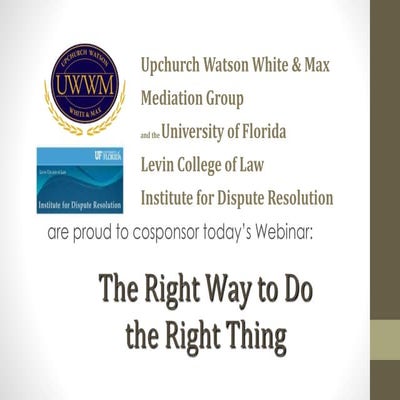 The Right Way to Do the Right Thing | PPT