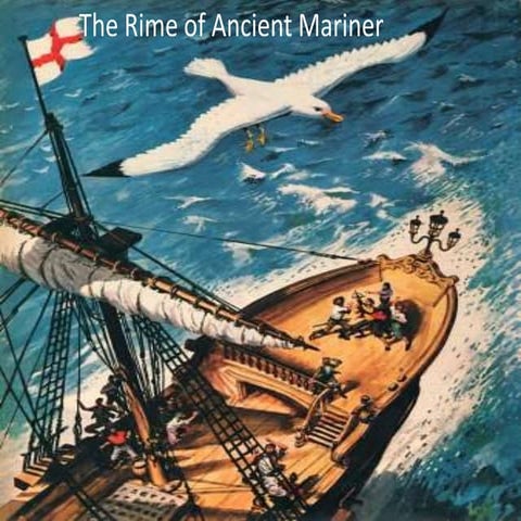 The rime of ancient mariner | PPTX
