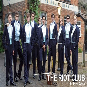 The riot club | PPT