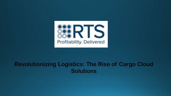 How Cargo Cloud Solutions Foster Cooperation.pptx