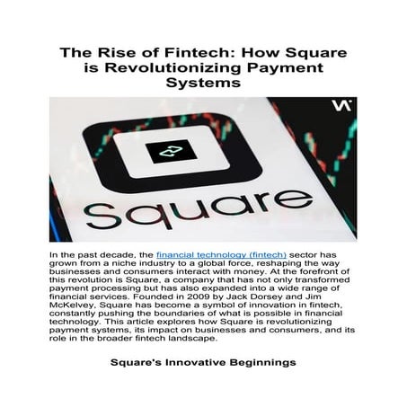The Rise of Fintech How Square is Revolutionizing Payment Systems.pdf