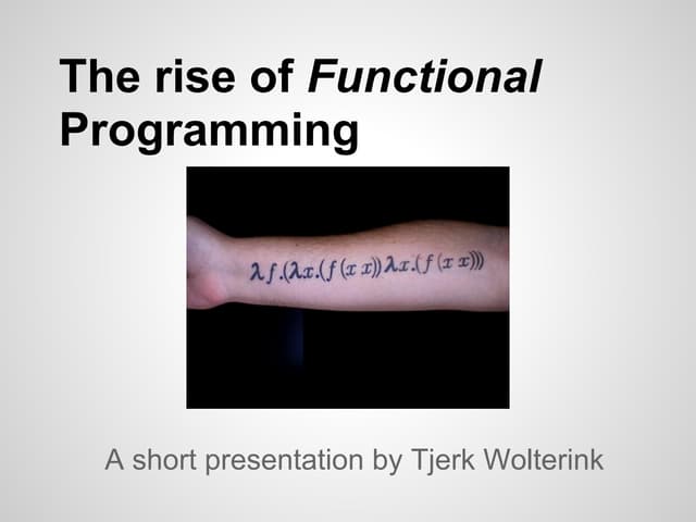 The Rise of Functional Programming | PPT The Rise of Functional Programming | PPT