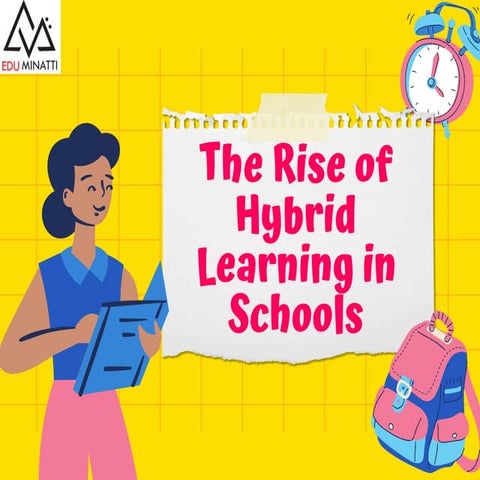 The Rise of Hybrid Learning in Schools.pdf