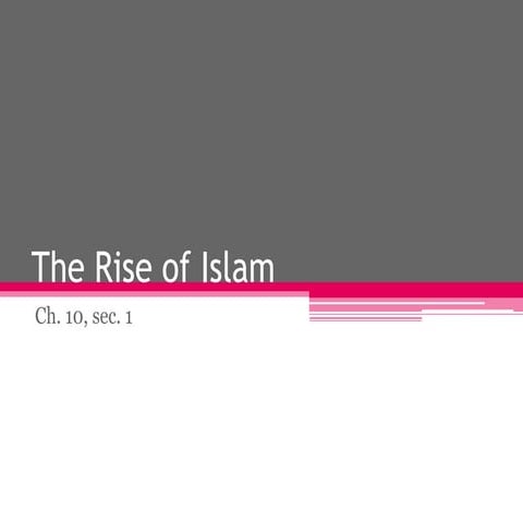 The rise of islam | PPT