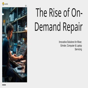 The Rise of On-Demand Repair in Trivandrum | PPTX