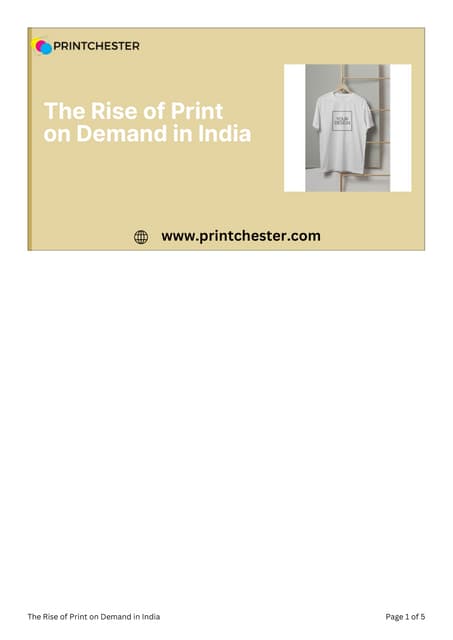 Print on Demand India: Transforming Custom Merchandising | PDF