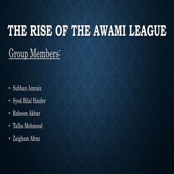The rise of the Awami League.pptx