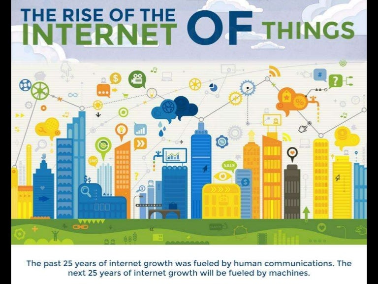 The rise of the internet of things