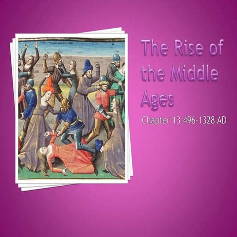 The Rise Of The Middle Ages | PPTX | Christianity | Religion & Spirituality