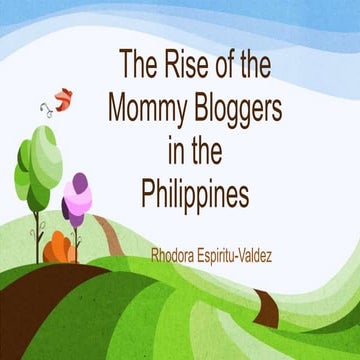 The rise of the mommy bloggers : iblog9 presentation | PPTX