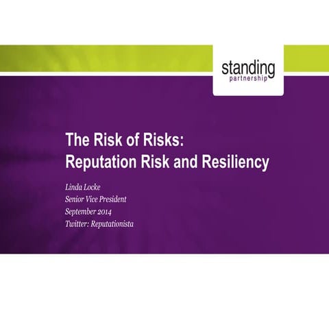 The risk of risks: Reputation risk and resiliency Sept. 2014 | PDF