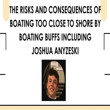 The Risks and Consequences of Boating Too Close to Shore by Boating ...