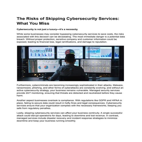 The Risks of Skipping Cybersecurity Services What You Miss | PDF