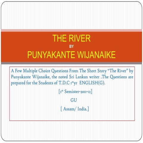 The river | PPTX | Fiction | Books and Literature