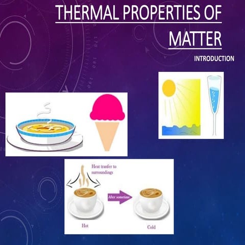 Thermal properties-of-matter | PPTX