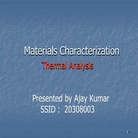 Thermal Analysis TA, TGA, DSC, DTA | PPTX