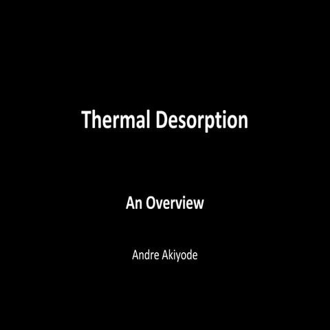 Thermal Desorption | PPT