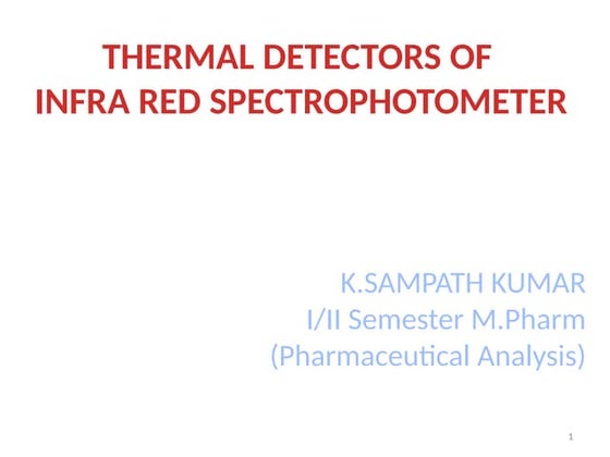 Instrumentation IR Spectroscopy: Detectors | PPTX | Chemistry | Science
