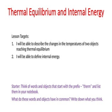Thermal Equilibrium and Internal Energy PPT.pptx