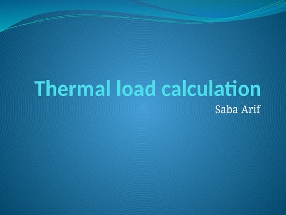 3 - HEAT LOAD CALCULATIONS FOR HVAC SYSTEM | PPTX | Indoor ...