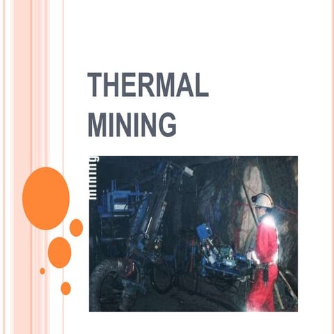 Thermal mining | PPT