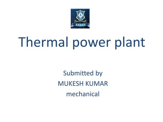 Thermal power plant ppt | PPTX