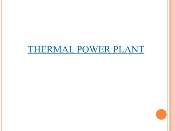 Thermal power plant ppt | PPTX