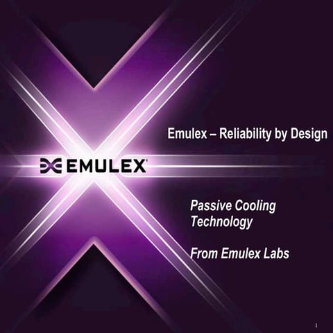 Emulex: Reliability by Design: Passive Cooling Technology from Emulex ...