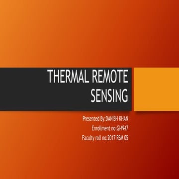 Thermal remote sensing | PPTX