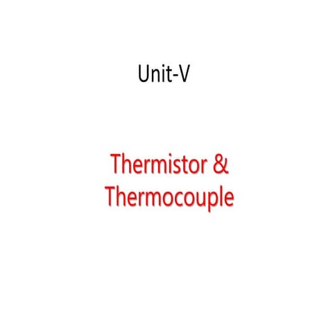 Thermistor_Thermocouple.pptx