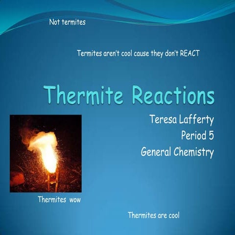 Thermite Reactions Pptx Chemistry Science