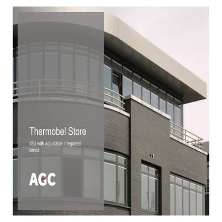 Thermobel Store by AGC Glass Europe EN | PDF