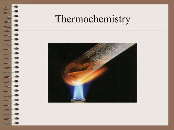 Thermochemistry Presentation | PPTX