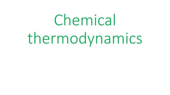 Thermodynamics | PPT | Chemistry | Science
